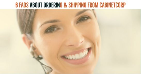 6 Frequently Asked Questions When Ordering From CabinetCorp | CabinetCorp