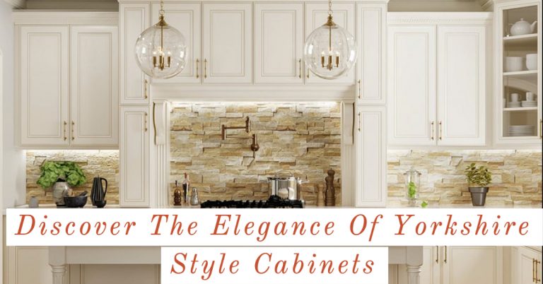 What Are Yorkshire Style Cabinets? | CabinetCorp
