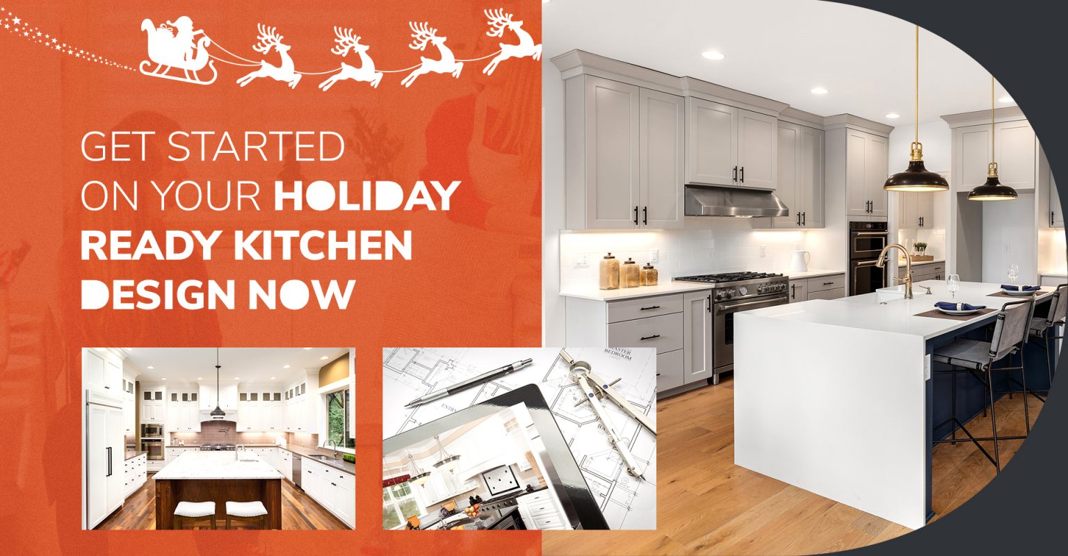 Get Started on Your Holiday Ready Kitchen Design Now | CabinetCorp