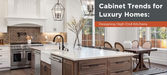 Luxury Kitchen Cabinet Trends: High-End Design Inspiration